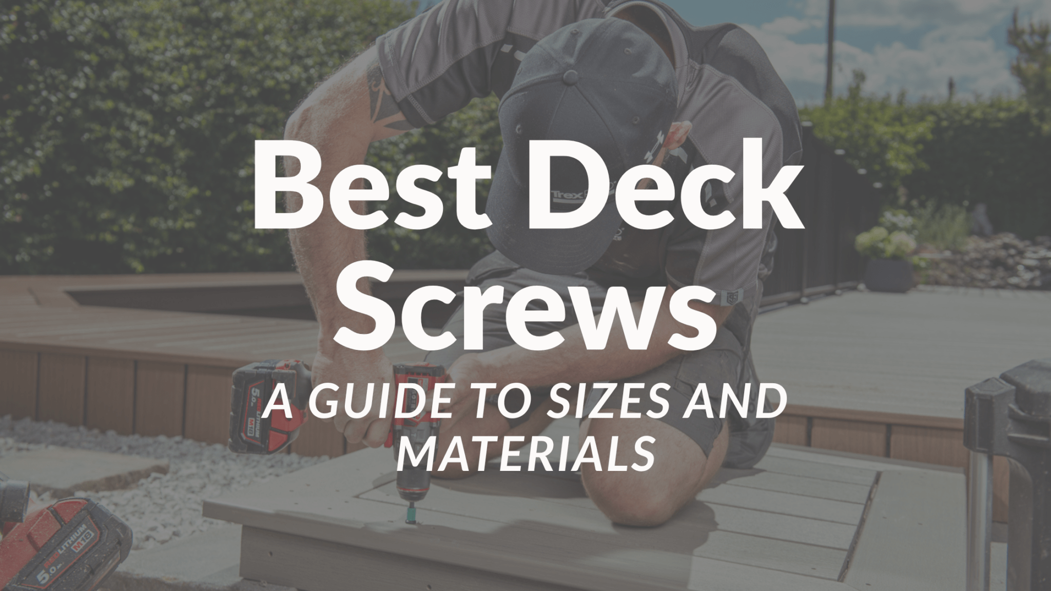 Best Deck Screws: A Guide To Sizes And Materials | Premium Decking Supply